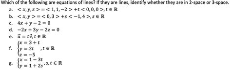 Solved Which Of The Following Are Equations Of Lines If Chegg