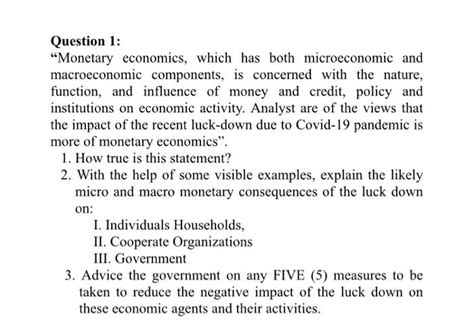 Solved Question 1 Monetary Economics Which Has Both