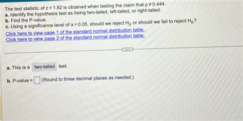 Solved The Test Statistic Of Z 1 82 ﻿is Obtained When