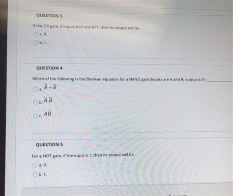 Solved Question 3 If The Or Gate If Inputs A 0 And B 1