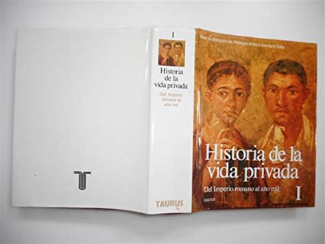 Historia De La Vida Privada Del Imperio Romano Al Ano Mil Historia De