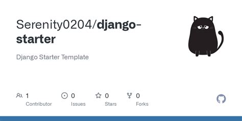 github serenity0204 django starter django starter template
