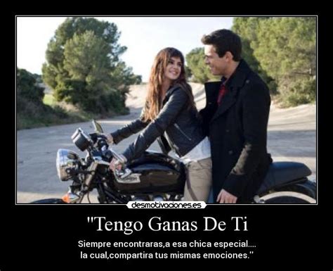 Amor Tengo Ganas De Ti Imagui