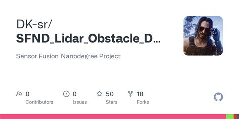 GitHub DK Sr SFND Lidar Obstacle Detection Sensor Fusion Nanodegree