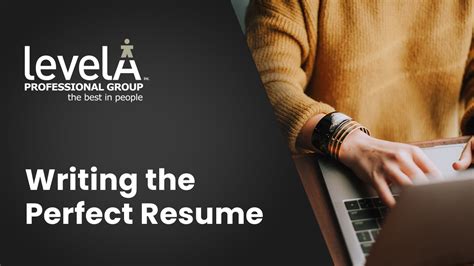 Writing The Perfect Resume