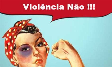 Violência Contra A Mulher Não