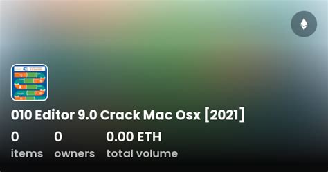 010 editor 9 0 crack mac osx [2021] collection opensea