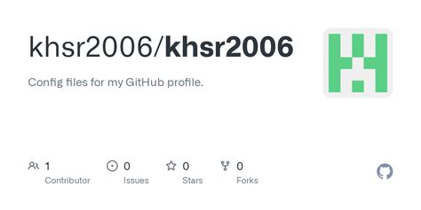 GitHub Khsr Khsr Config Files For My GitHub Profile