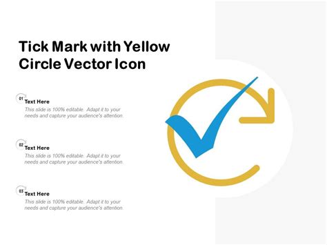Tick Mark With Yellow Circle Vector Icon Ppt Powerpoint Presentation Icon E