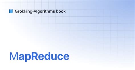 Mapreduce Grokking Algorithms Book