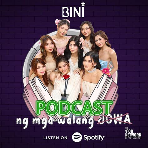 Get To Know Bini With Podcast Ng Mga Walang Jowa” Now On Spotify Megabites