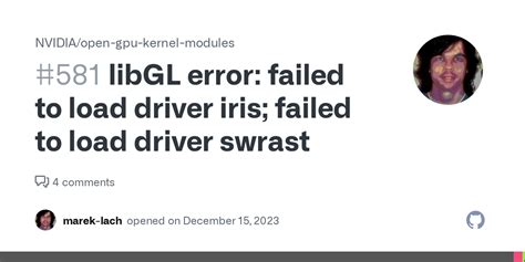 Libgl Error Failed To Load Driver Iris Failed To Load Driver Swrast