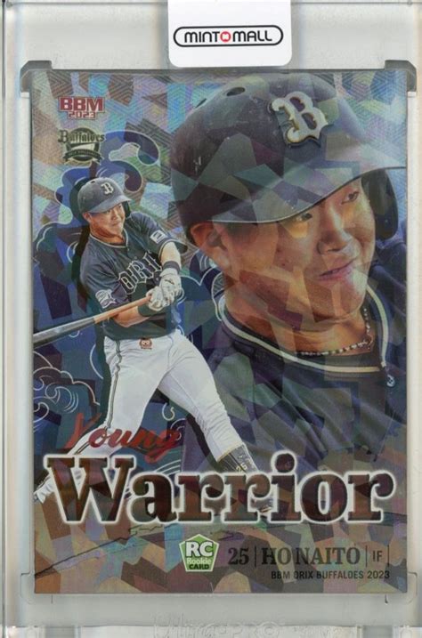 ミントモール Mint 池袋店 2023 Bbm オリックス・バファローズ 内藤鵬 Young Warrior 銀紙ホロpp版 072100