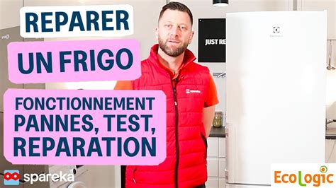 Comment réparer un frigo fonctionnement pannes diagnostic et