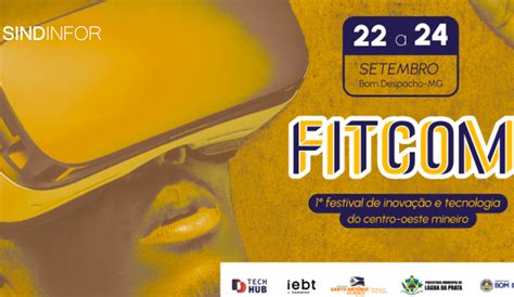 Sindinfor Apoia O 1º Festival De Inovação No Centro Oeste Mineiro
