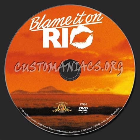 Blame It On Rio Dvd Label Dvd Covers And Labels By Customaniacs Id