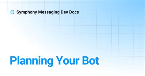 Planning Your Symphony Messaging Dev Docs