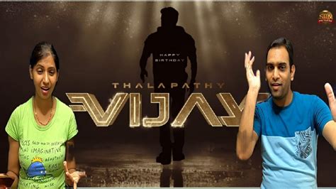 Happy Birthday Thalapathy Vijay Thalapathy Vijay Birthday Mashup