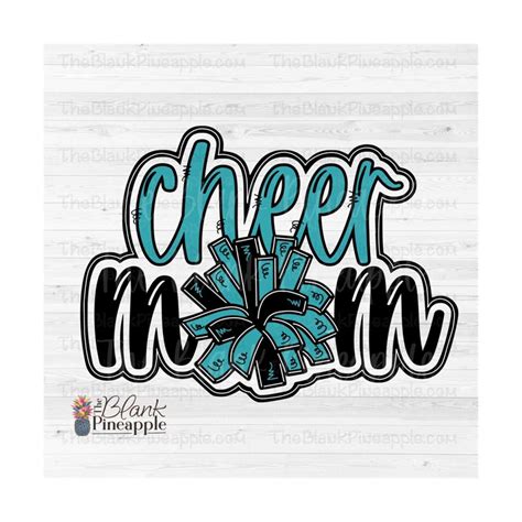 Cheer Design Png Teal Cheer Mom Design Cheerleading Sublim Inspire