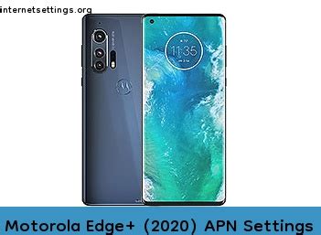 Motorola Edge Apn Settings G G G Lte Volte Internet Setting