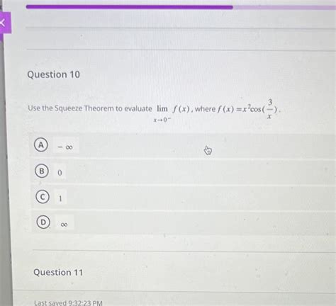 Solved Use The Squeeze Theorem To Evaluate Limx F X Chegg