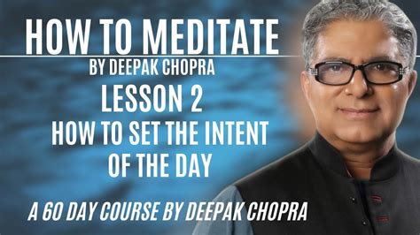 How To Meditate With Deepak Chopra Lesson 2 Youtube