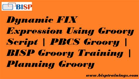 Dynamic Fix Expression Using Groovy Script Pbcs Groovy Bisp Groovy