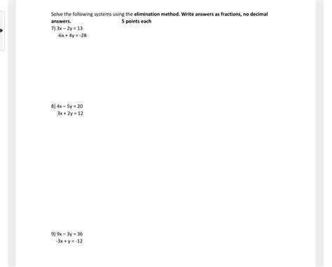Solved Solve The Following Systems Using The Elimination