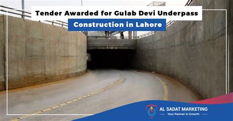 Tender Awarded For Gulab Devi Underpass Construction In Lahore