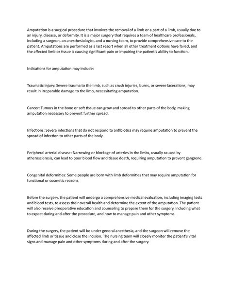 Amputation Is A Surgical Procedure That Involves The Removal Of A Limb