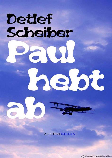 Detlef Scheiber Paul Hebt Ab