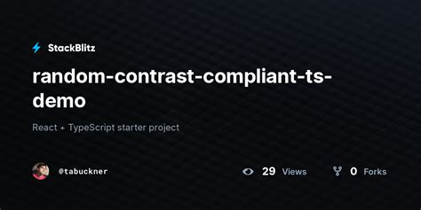 Random Contrast Compliant Ts Demo StackBlitz