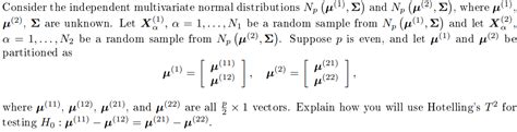 Consider The Independent Multivariate Normal