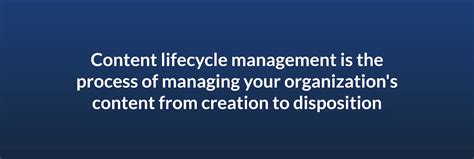 The Ins And Outs Of Content Lifecycle Management Heretto