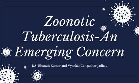 Zoonotic Tuberculosis An Emerging Concern Sr Publications