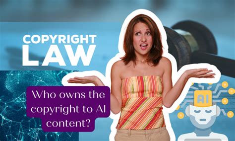 Who Owns The Copyright Of Ai Generated Content