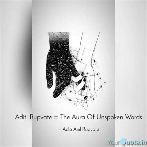 Aditi Rupvate The Aura Quotes And Writings By The Aura Of