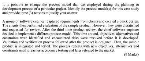 Solved It Is Possible To Change The Process Model That We Chegg Com