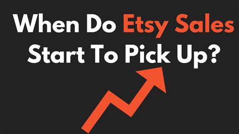 When Do Etsy Sales Start To Pick Up Brand Creators