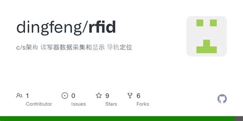 GitHub dingfeng rfid c s架构 读写器数据采集和显示 导轨定位