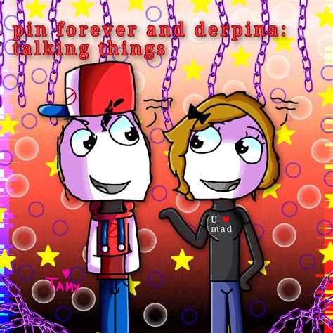 Pin Forever And Derpina By Tamarafnf On Deviantart
