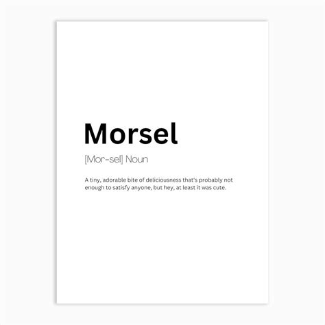 Morsel Definition Meaning Art Print By Kaigozen Fy