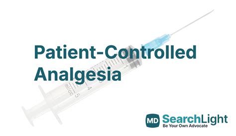 Patient Controlled Analgesia Pca Md Searchlight