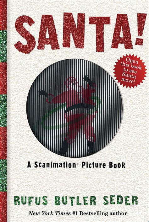 Santa A Scanimation Picture Book Seder Rufus Butler 9780761177258