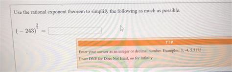 Solved Use The Rational Exponent Theorem To Simplify The