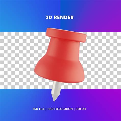 Premium Psd Push Pin 3d Render Illustration Isolated