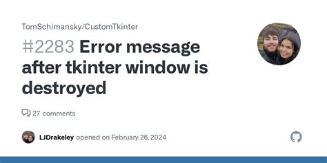 Error Message After Tkinter Window Is Destroyed Issue 2283