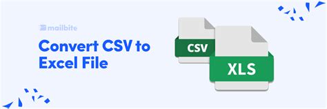how to convert csv to excel file easily mailbite