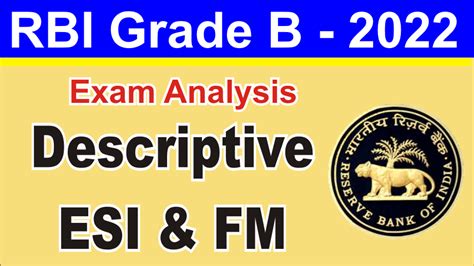 The Rbi Grade B Phase Ii Descriptive Esi And Fm Papers Analysis 2022
