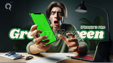 Iphone 13 Pro Green Screen Penyebab Dan Solusi Cepat Caps Academy